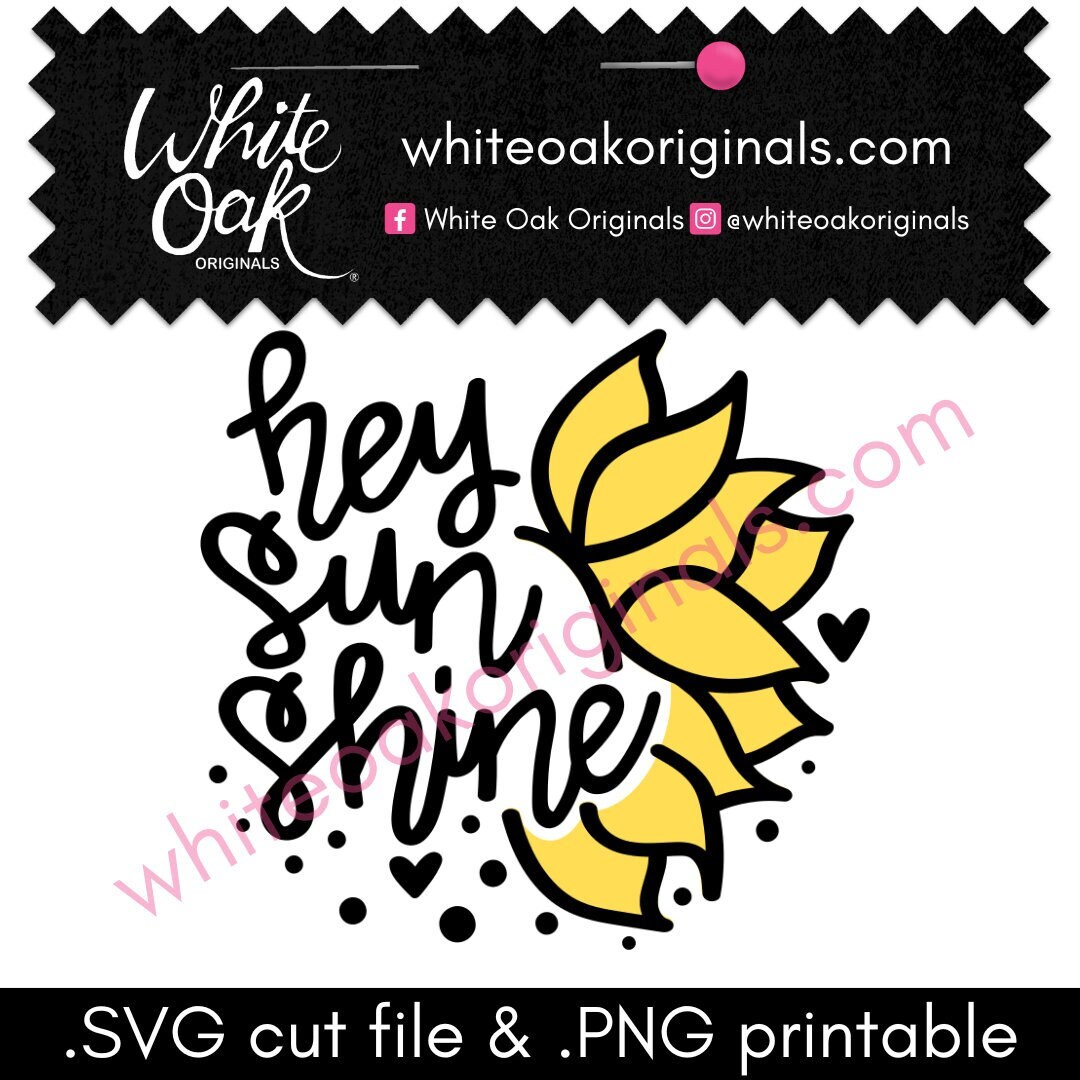 Hey Sunshine SVG Cut File & PNG Printable - Etsy
