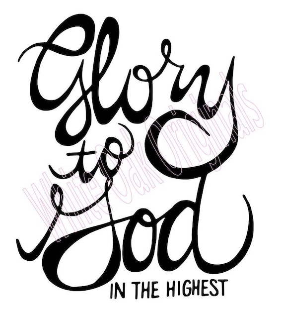 Glory to God svg Christmas svg | Etsy