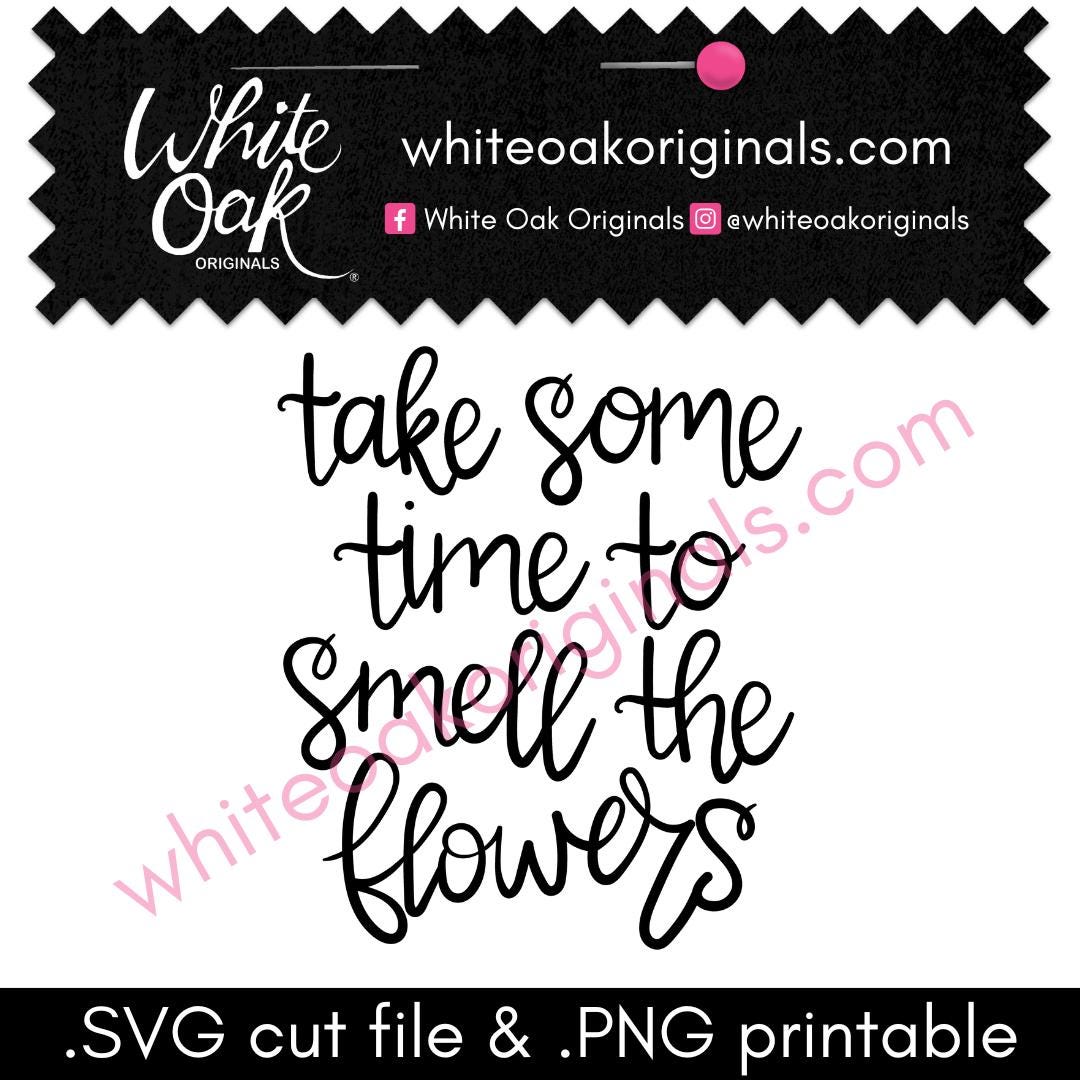 Smell the Flowers Cut File & PNG Printable - Etsy