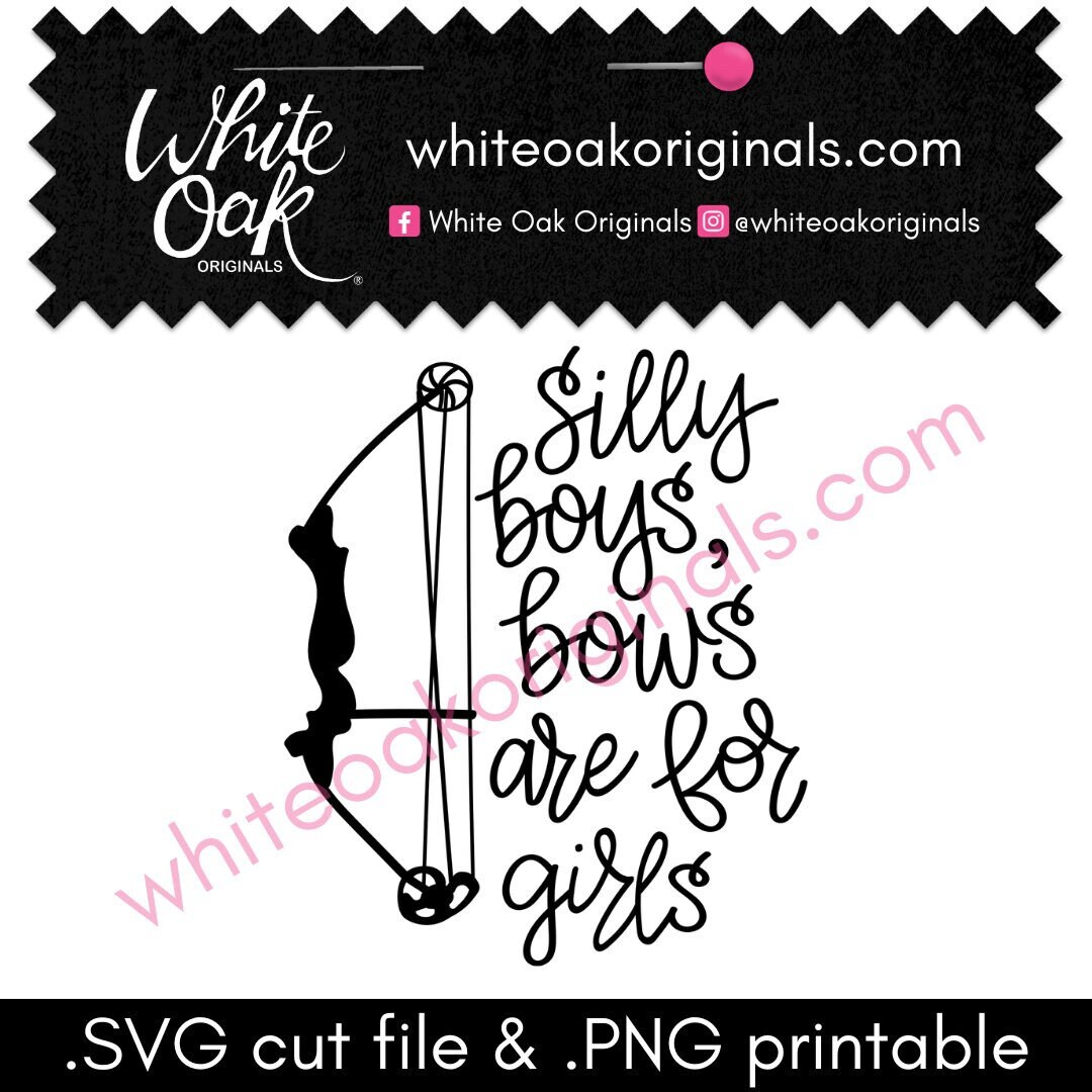 Silly Boys, Bows Are for Girls SVG Cut File & PNG Printable - Etsy