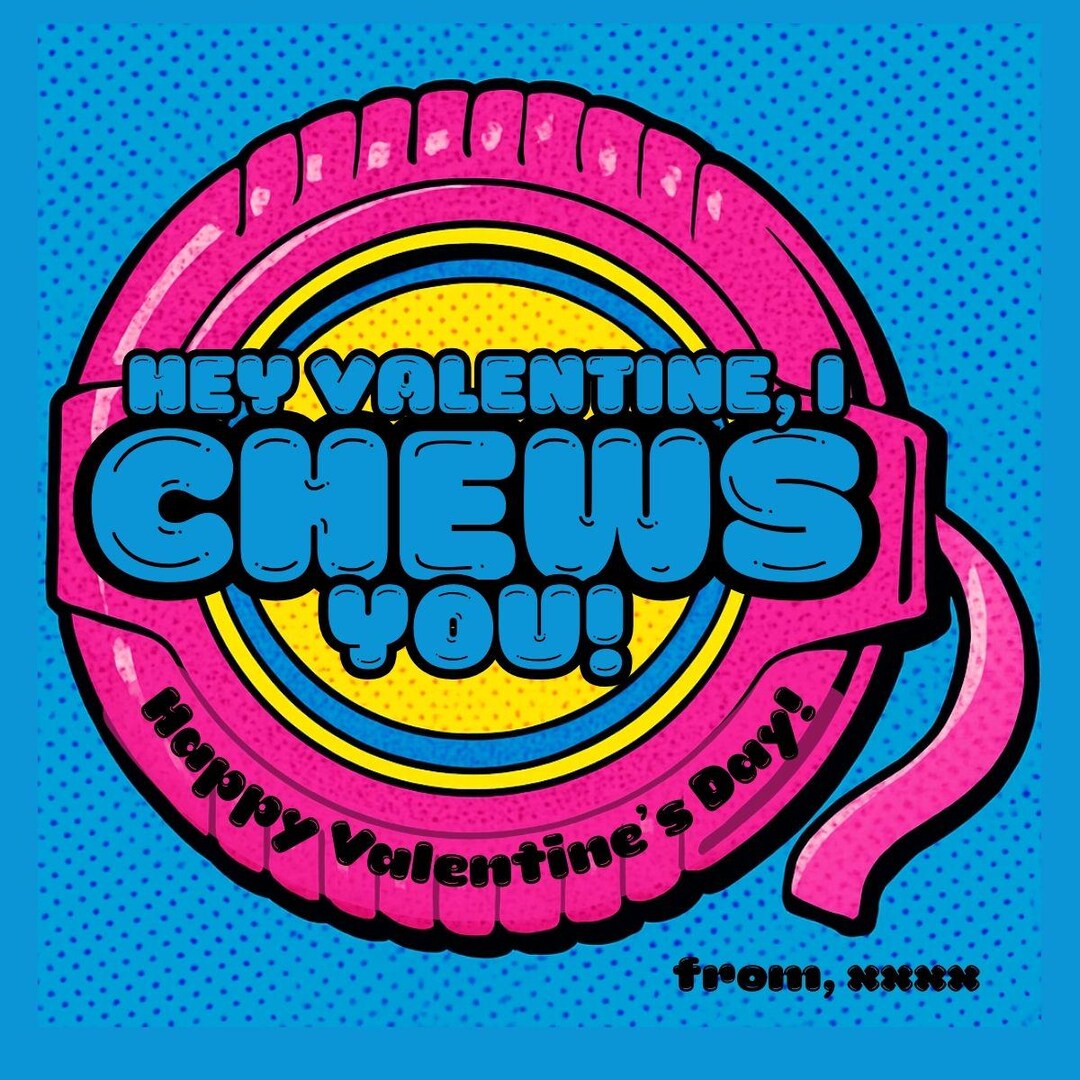 I Chews You - Valentine's Day Card / Bubble Tape Design - Etsy