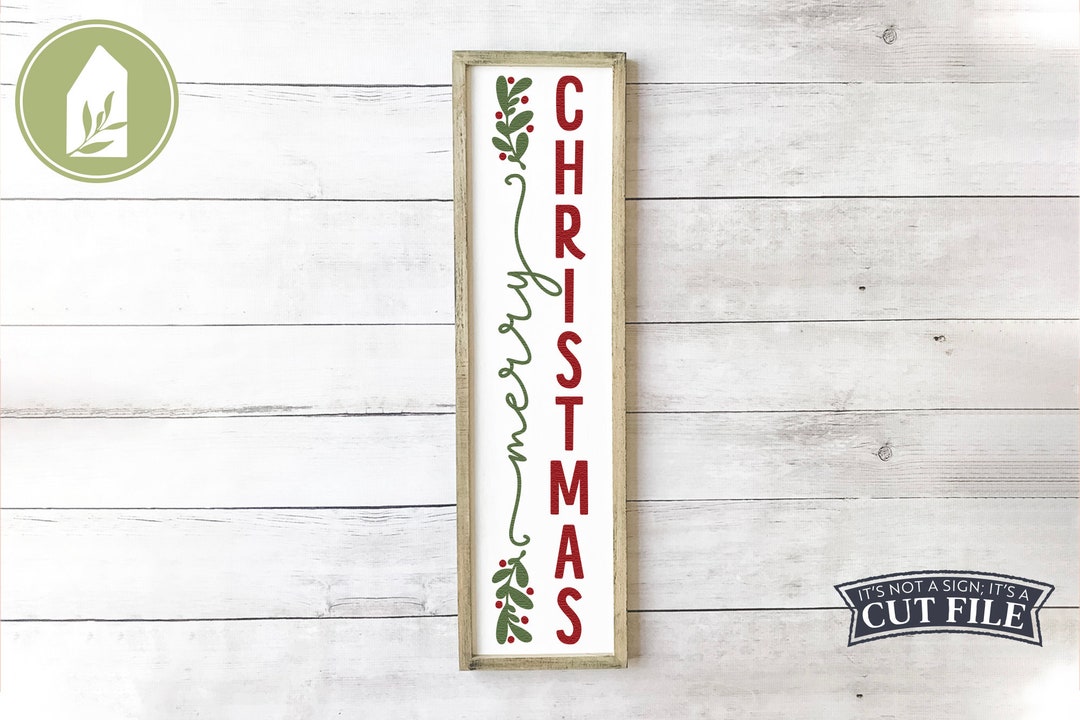 Merry Christmas SVG, Vertical Christmas Sign SVG, Christmas Porch Sign ...