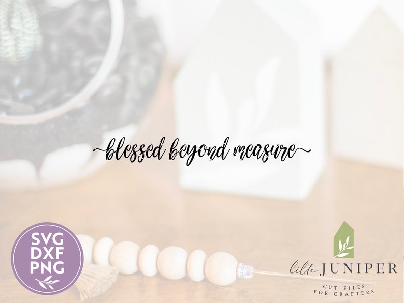 Cut Files Blessed Beyond Measure Svg Family Sign Svg - Etsy