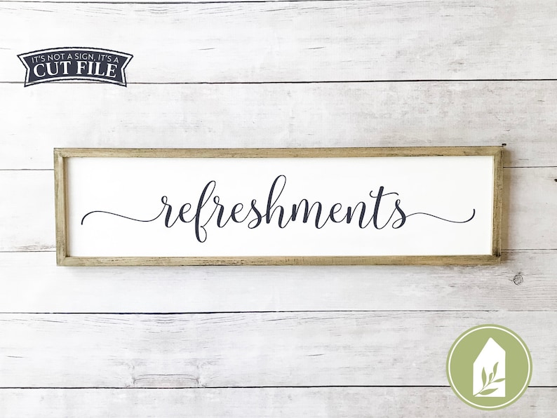 Refreshments SVG SVG Files Svgs for Signs Vector File | Etsy