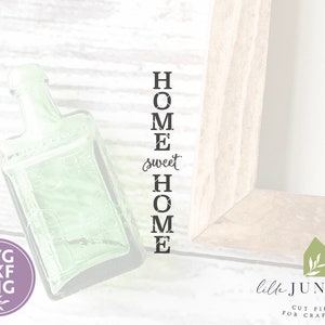 SVG FILES, Home Sweet Home, Vertical Sign Svg, Family Svg, Front Porch ...