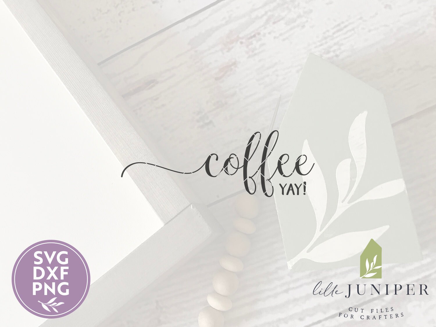 Coffee Yay Svg Sign Rustic Svg Cottage Style Svg Coffee | Etsy