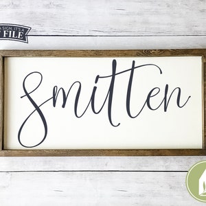 Smitten Svg, Kids Svg, Nursery Svg, Farmhouse Decor, Oversized Svg ...