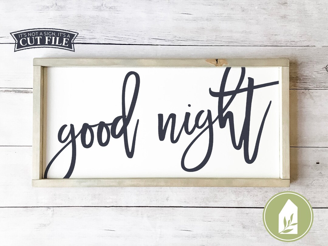 SVG Files Good Night Svg Farmhouse Svg Bedroom Sign Svg - Etsy