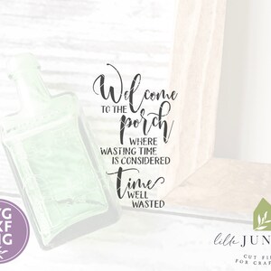 SVG FILES Welcome to the Porch Rustic Svg Digital File for - Etsy