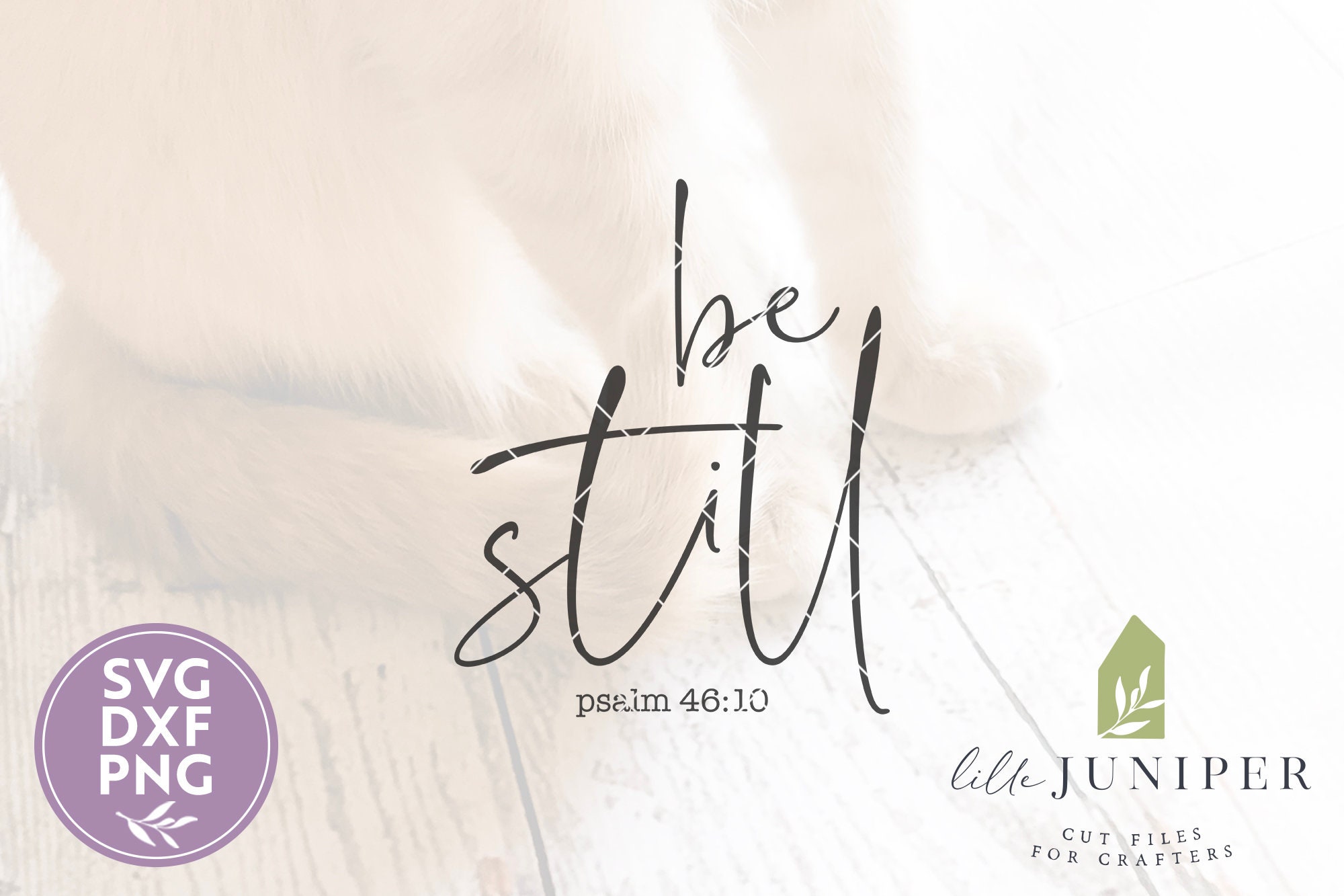 Be Still SVG Christian Svg Psalm 46 Svg Religious SVG | Etsy