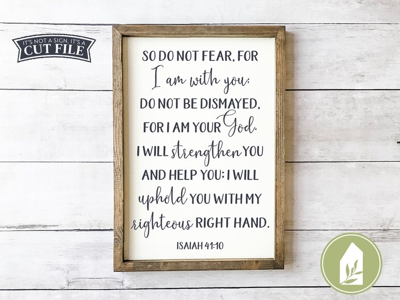 Christian SVG so Do Not Fear for I Am With You Svg Isaiah - Etsy