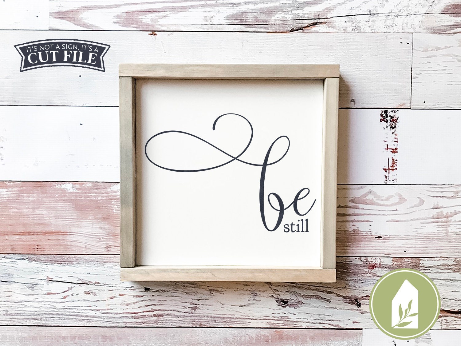 Be Still SVG Files Christian Svg Psalm 46 Svg Farmhouse - Etsy