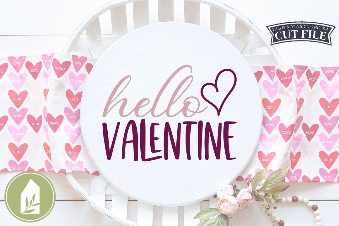 Valentine's Day SVG Files Hello Valentine SVG Commercial - Etsy
