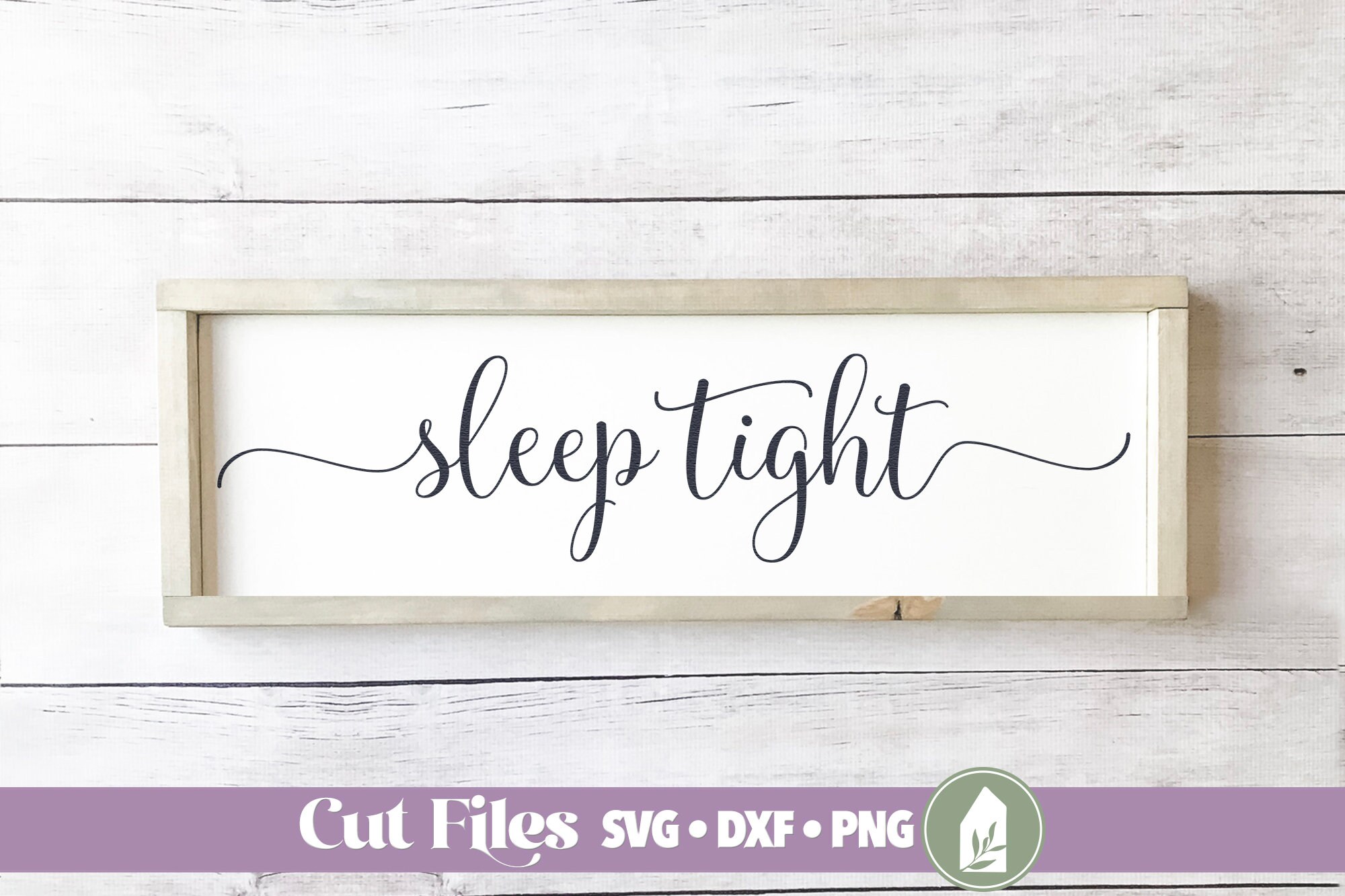 Sleep Tight SVG Bedroom Sign SVG Nursery SVG Commercial | Etsy