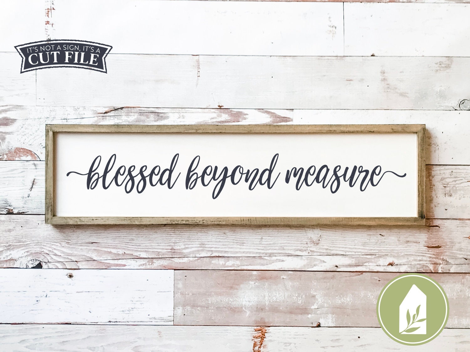 Cut Files Blessed Beyond Measure svg Family Sign svg | Etsy
