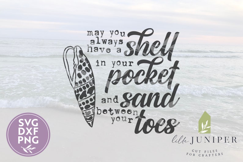 Beach SVG Shell in Your Pocket SVG Sand Between Your Toes - Etsy