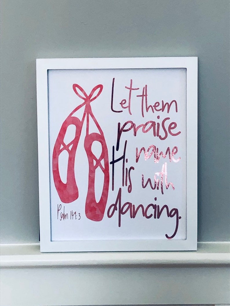 Let Them Praise His Name With Dancing ballet slippers | Etsy