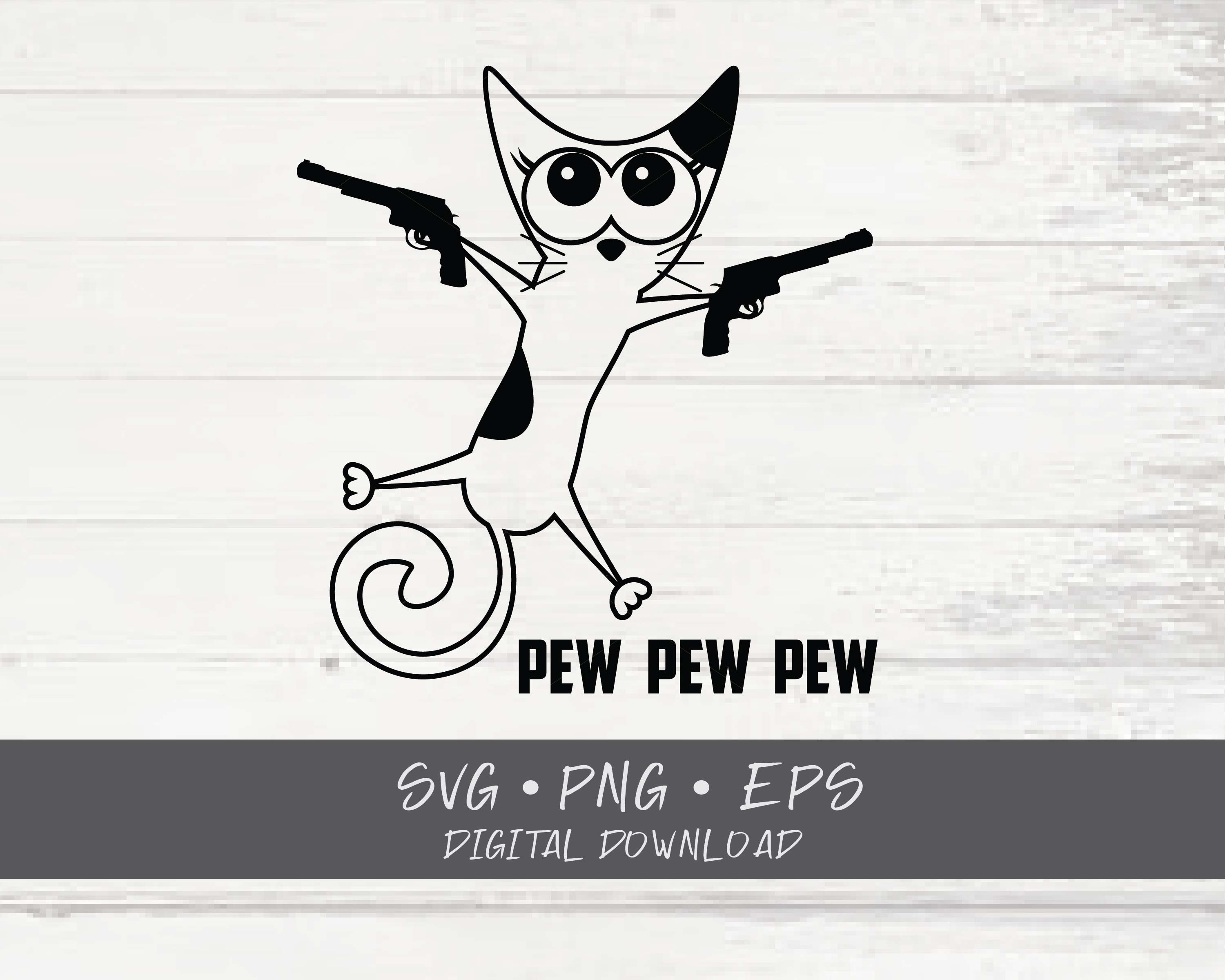 Cat Pew Pew Pew SVG Cricut Cut Files SVG Shirt SVG | Etsy