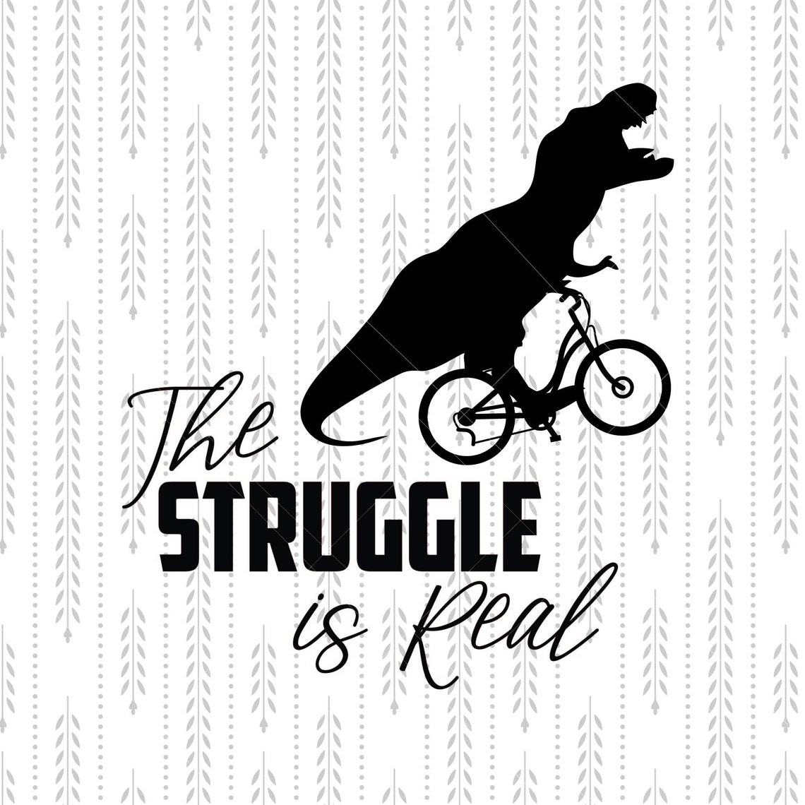 The Struggle is Real SVG Cricut Cut Files SVG Shirt SVG - Etsy