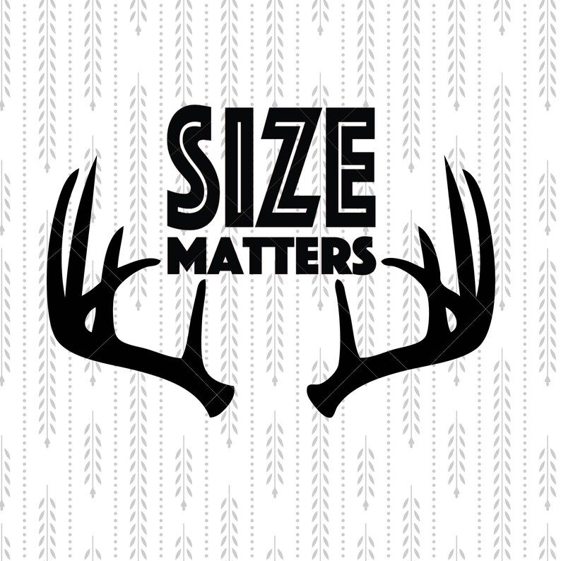 Size Matters SVG Cricut Cut Files SVG Shirt SVG - Etsy