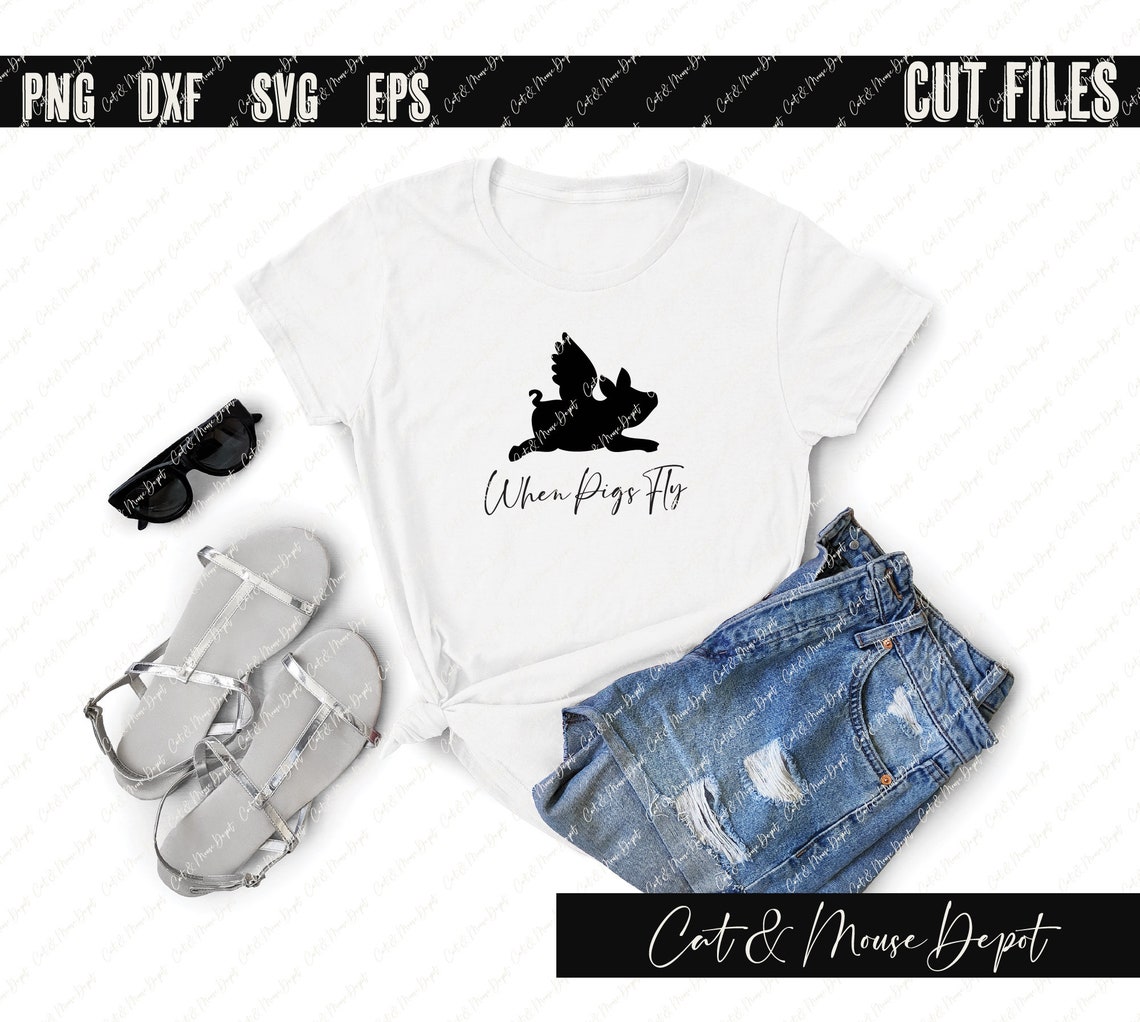 When Pigs Fly Flying Pig SVG Cricut Cut Files SVG Shirt SVG - Etsy