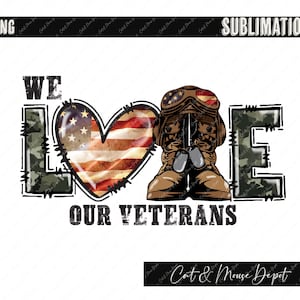 We Love Our Veterans Heart Flag Boots PNG Sublimation; Clipart - Etsy