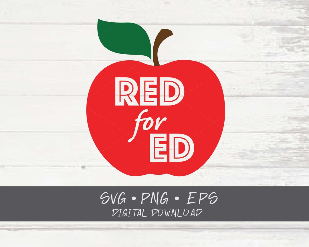 Red for Ed SVG; Cricut Cut Files; SVG; Shirt SVG - Etsy