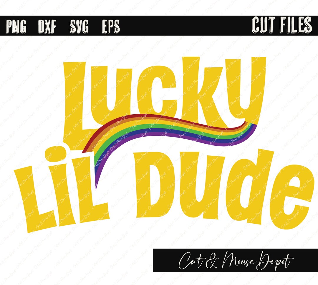 Lucky Lil Dude Lucky Charms St. Patricks Day SVG; Cricut Cut Files ...