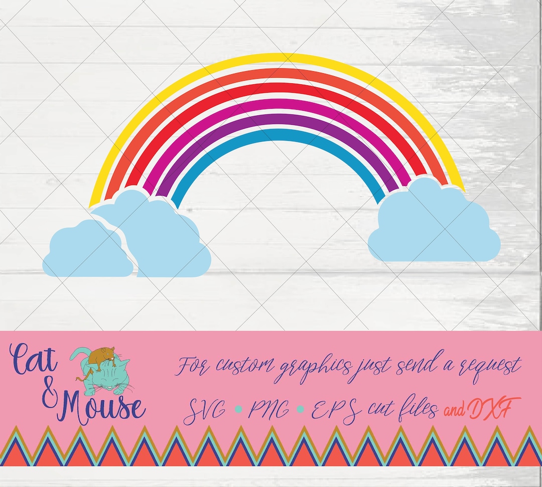 Rainbow and Clouds SVG; Cricut Cut Files; SVG; Shirt SVG - Etsy