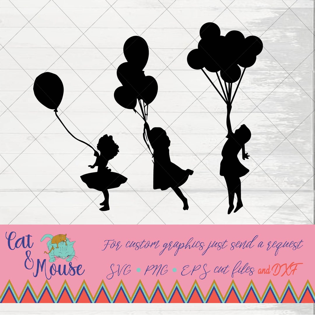 Girl With Balloons SVG; Cricut Cut Files; SVG; Shirt SVG; Clipart - Etsy