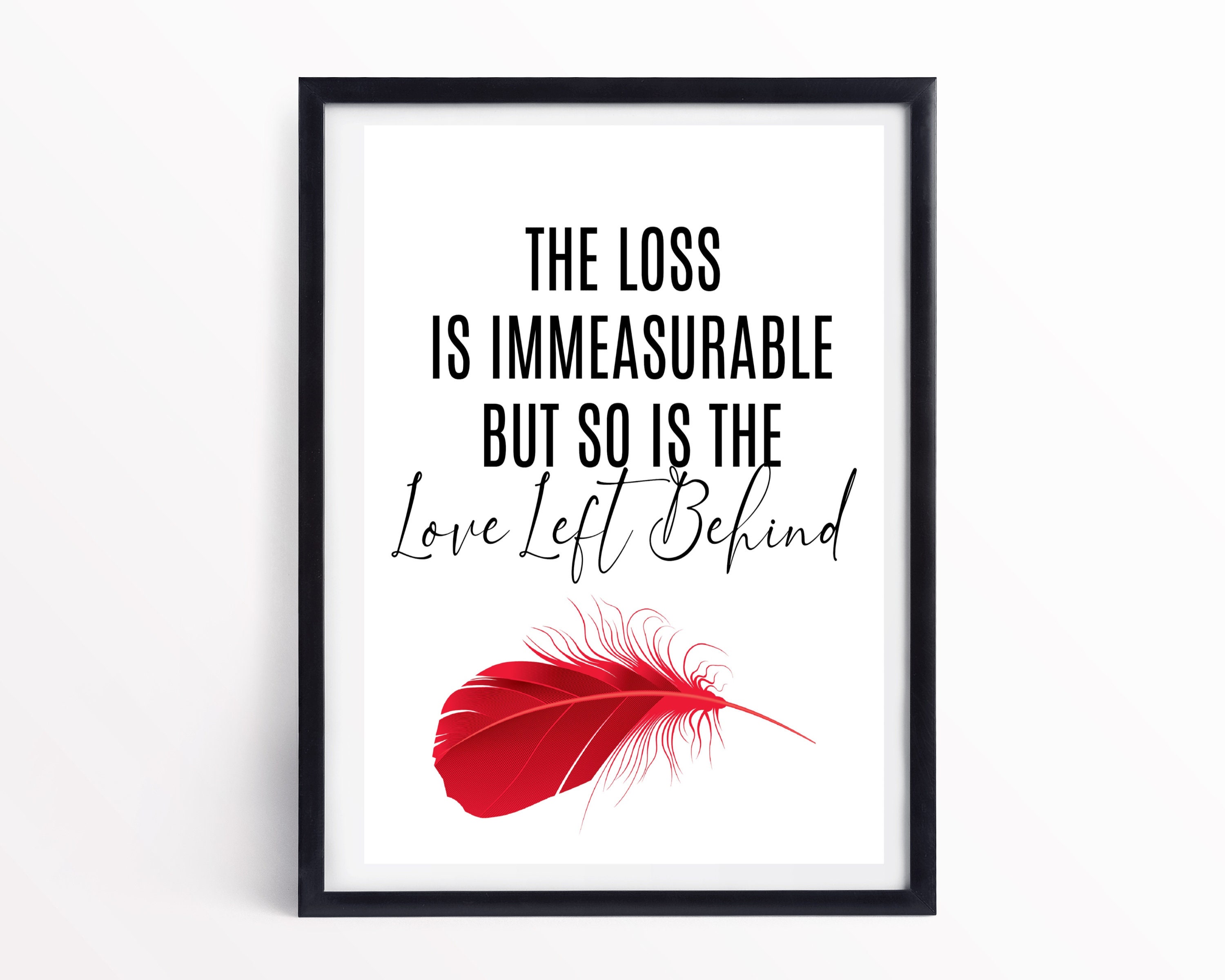 Memorial Keepsake the Loss is Immeasurable Love Left Behind - Etsy