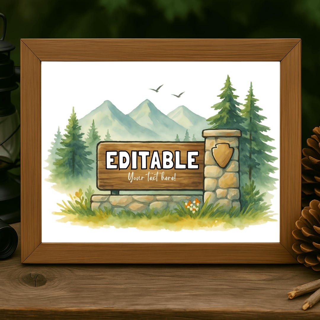 National Park Editable 8x10 Sign: Rustic Woodland Party Decor (digital ...