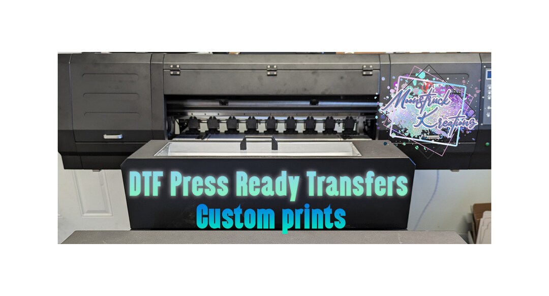 Custom DTF, DTF, DTF Print, Ready to Press, Transfers, Heat Transfers ...