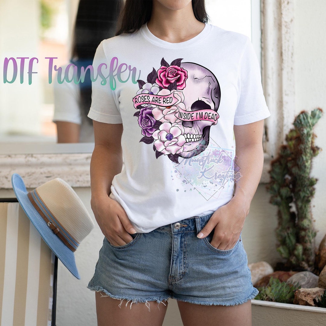 Skull Transfer, Skull DTF, Floral Skull, Roses Are Red, Skull Transfer ...