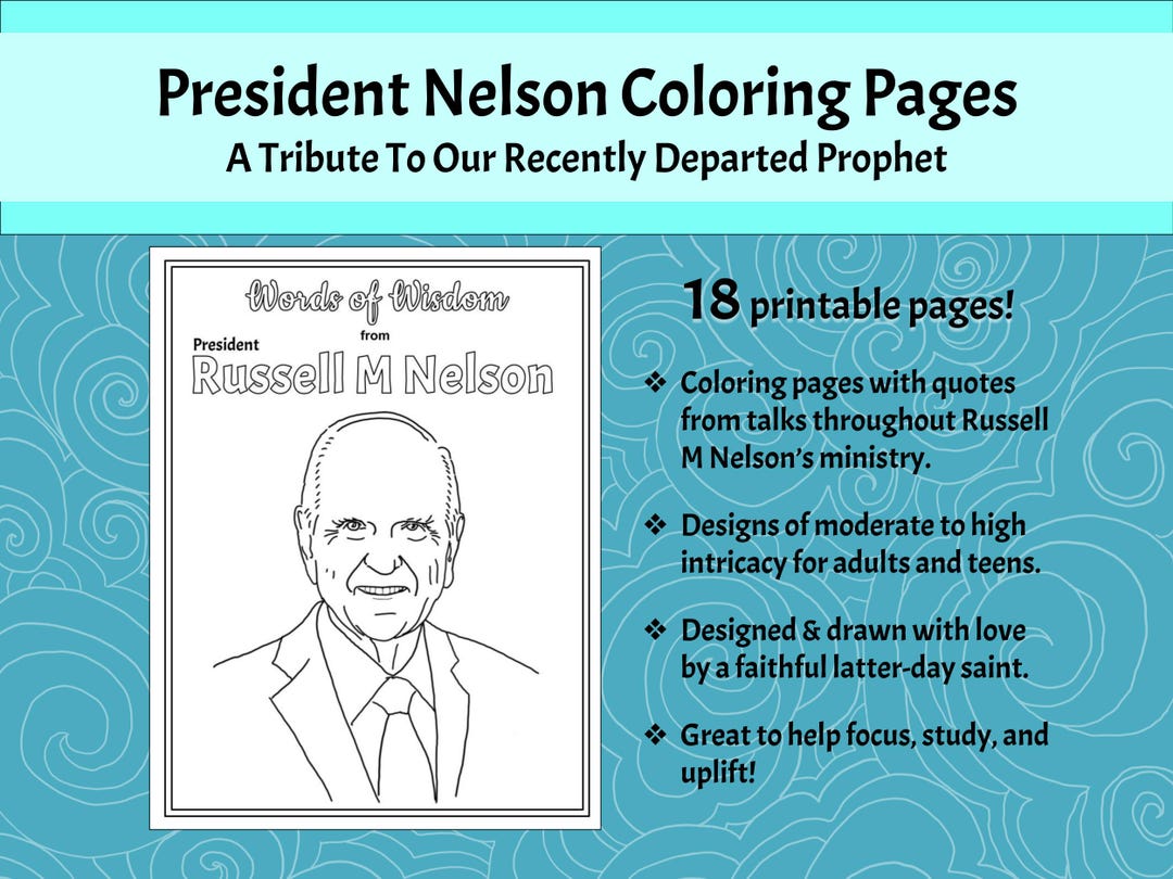 President Russell M. Nelson Quotes | LDS Adult Coloring Pages | General ...