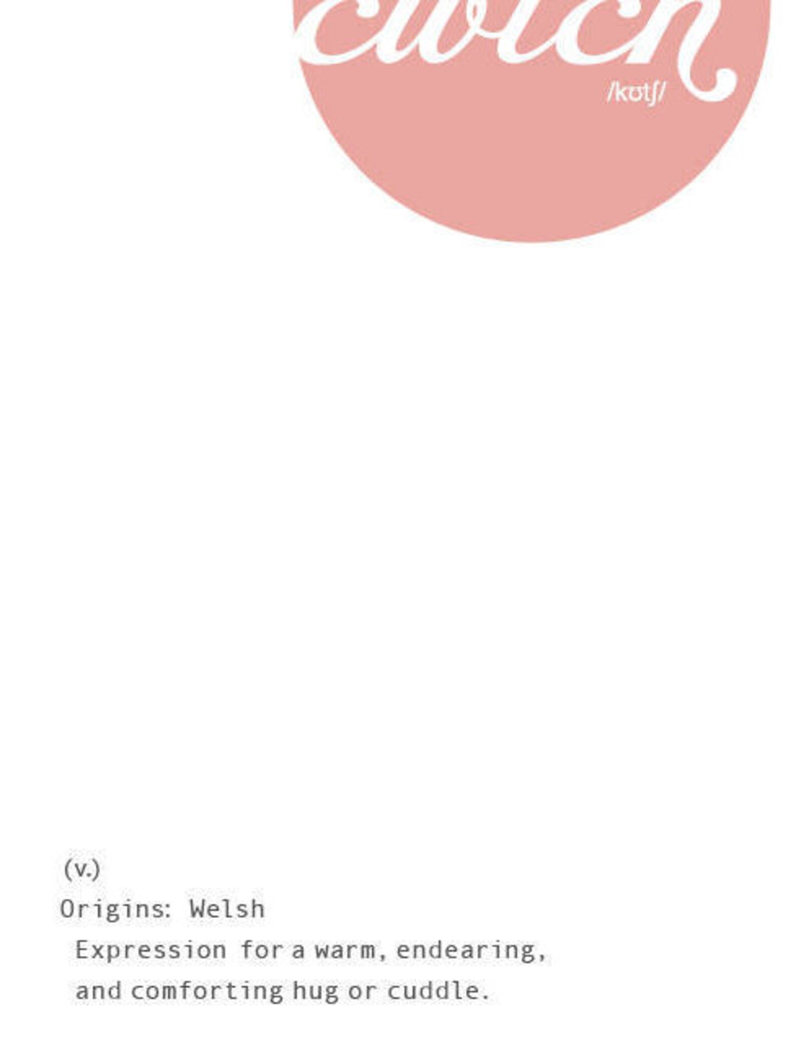 Cwtch Welsh Definition of a Hug & Cuddle Definition Prints - Etsy