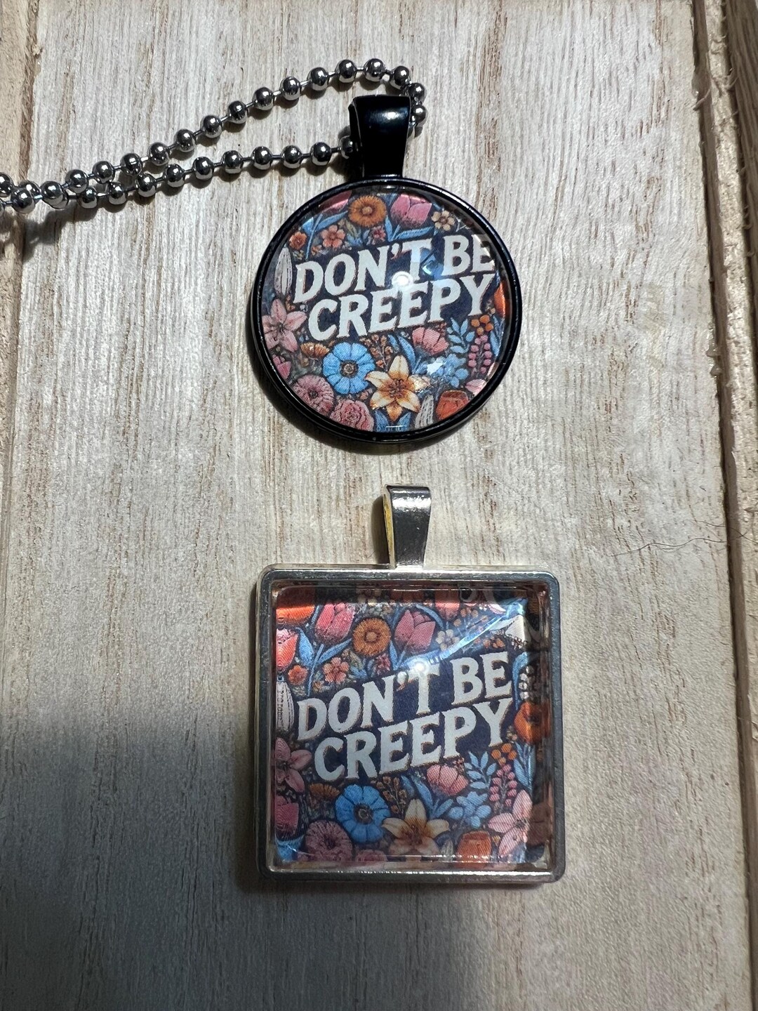 Glass "don't Be Creepy" Necklace: Stylish Shield Against Unsolicited ...