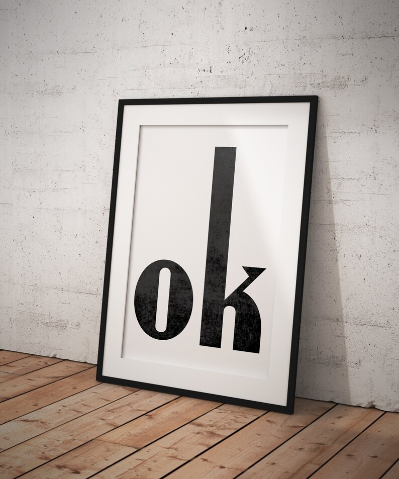 OK Print Typography Poster Minimalist Art Black and White | Etsy