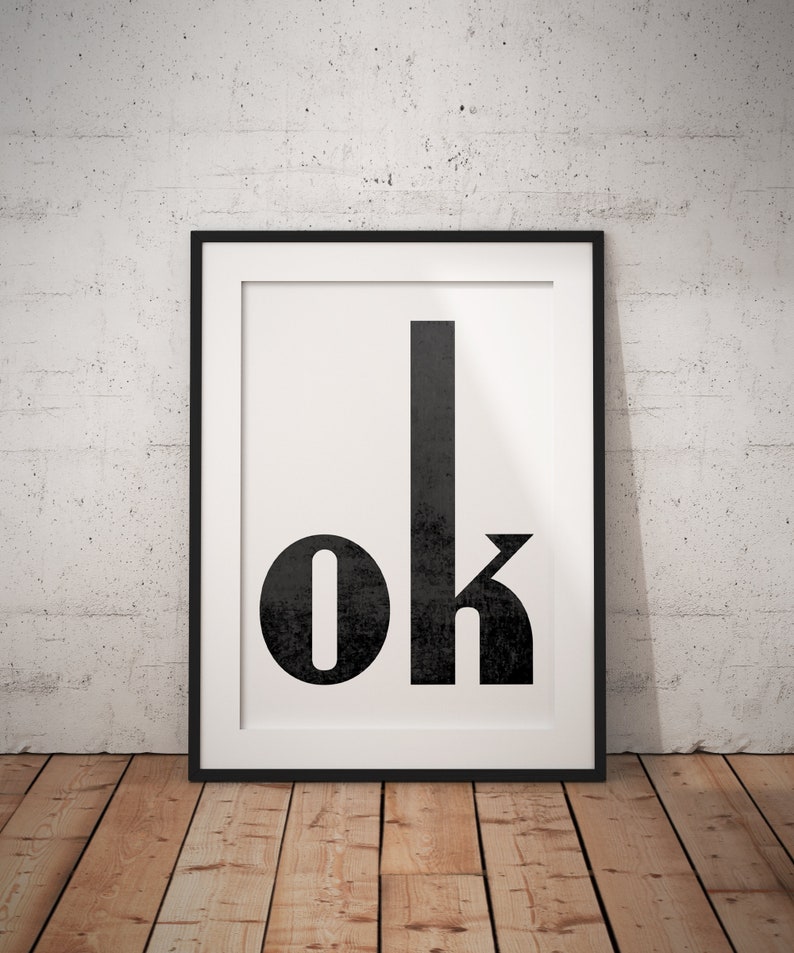 OK Print Typography Poster Minimalist Art Black and White | Etsy