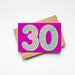 Colourful 30th Birthday Card | Thirtieth Birthday Card, Modern ...