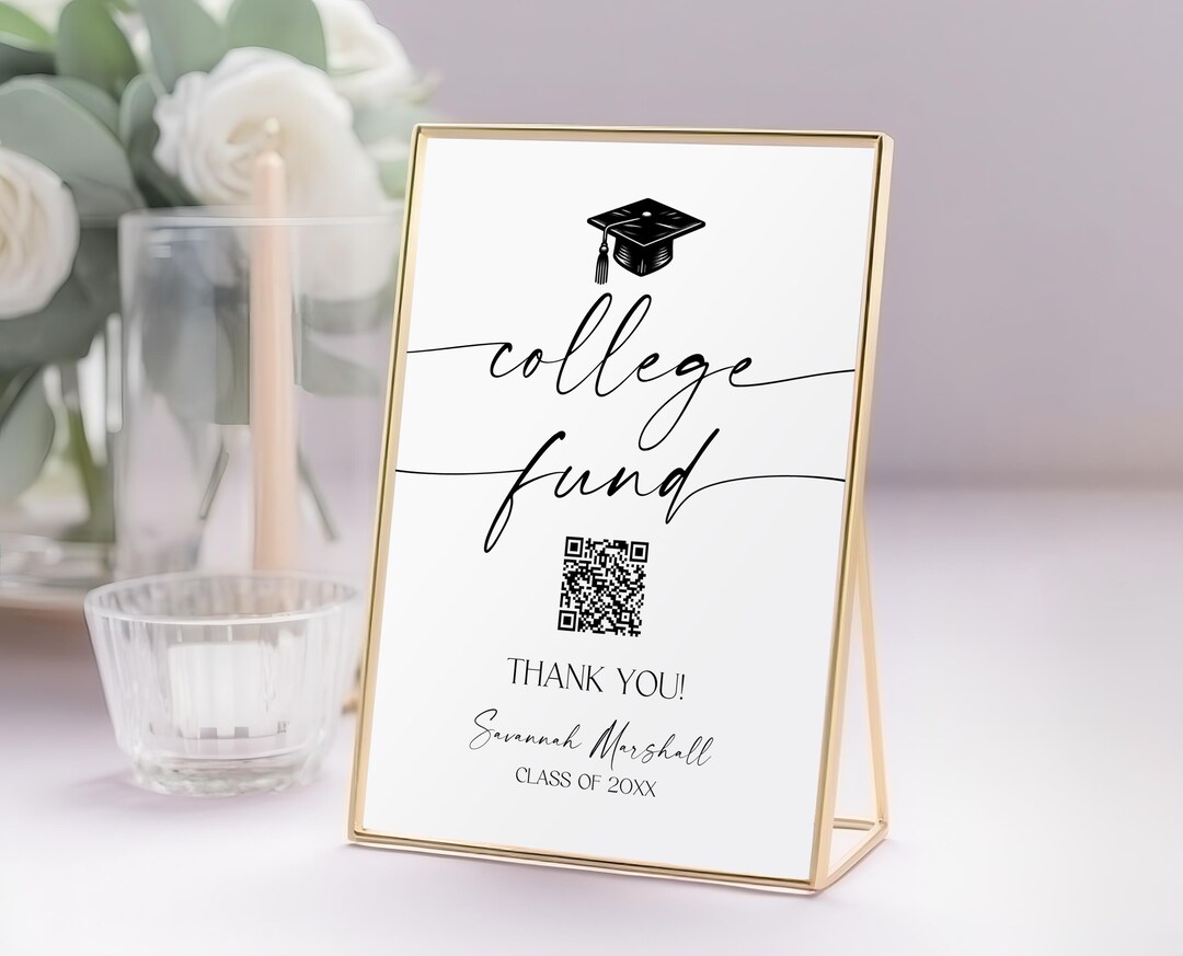College Fund QR Code Sign Template, Modern Minimalist Graduation ...