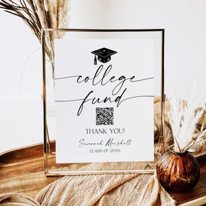 College Fund QR Code Sign Template, Modern Minimalist Graduation ...