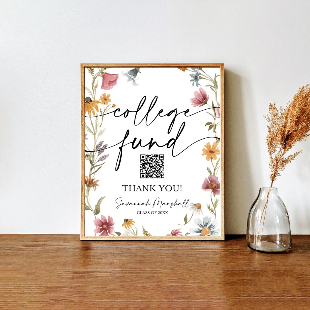 College Fund QR Code Sign Template, Wildflower Graduation Table Decor ...