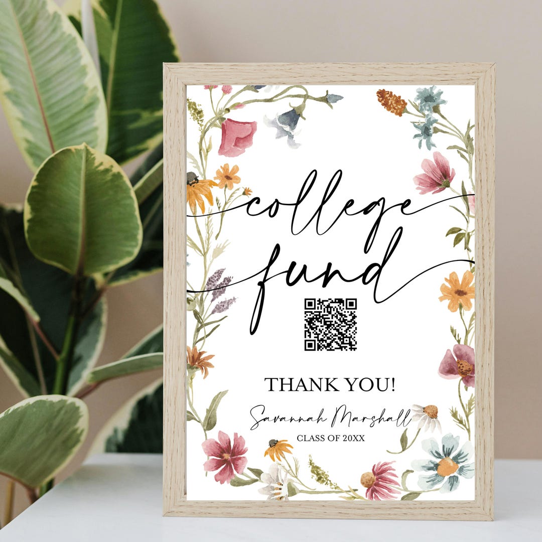 College Fund QR Code Sign Template, Wildflower Graduation Table Decor ...