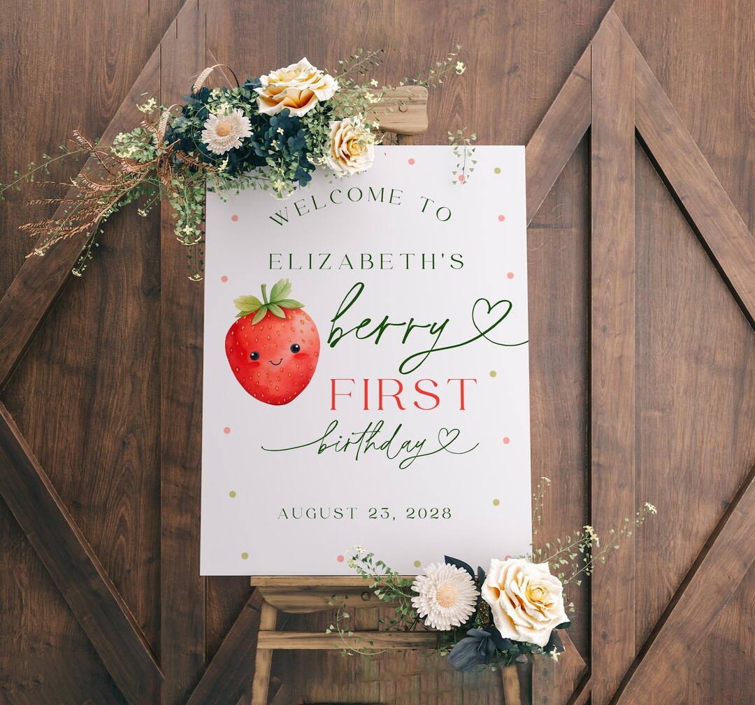 Berry First Birthday Welcome Sign, Editable Strawberry 1st Birthday ...