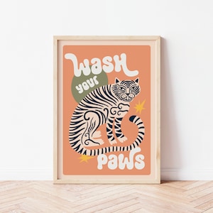 Tiger Wash Your Paws Bathroom Print, Fun Toilet Wall Art, Funny Poster ...