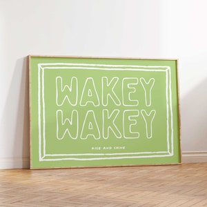 Wakey Wakey Rise & Shine Bedroom Print, Wall Art, Funny Bedroom Art Poster, Funky Home Decor ...