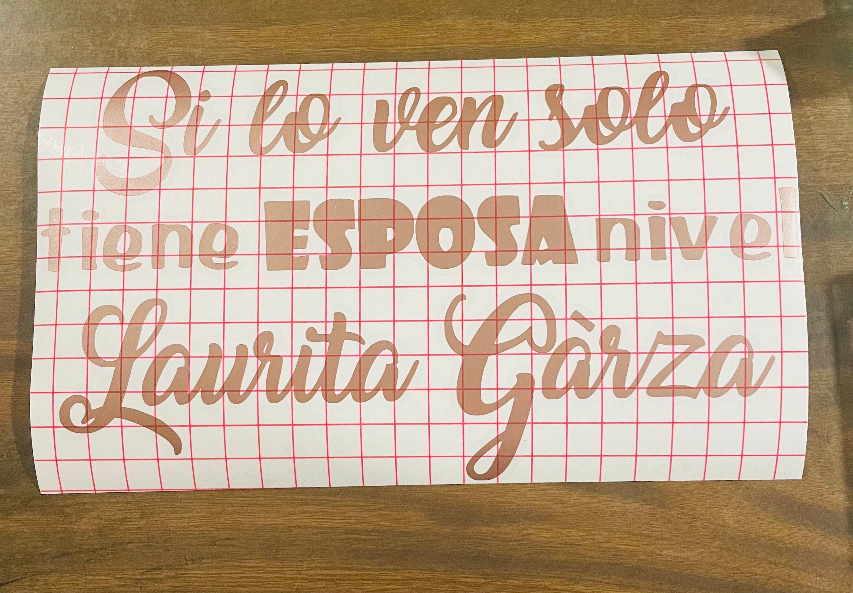 Si Lo Ven Solo…laurita Garza Decal - Etsy