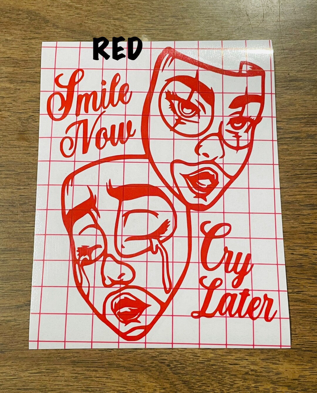 Smile Now Cry Later Decal #3 - Etsy