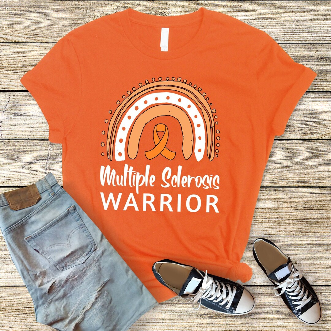 Multiple Sclerosis Shirt / Orange Ribbon Design / MS Warrior Raise ...
